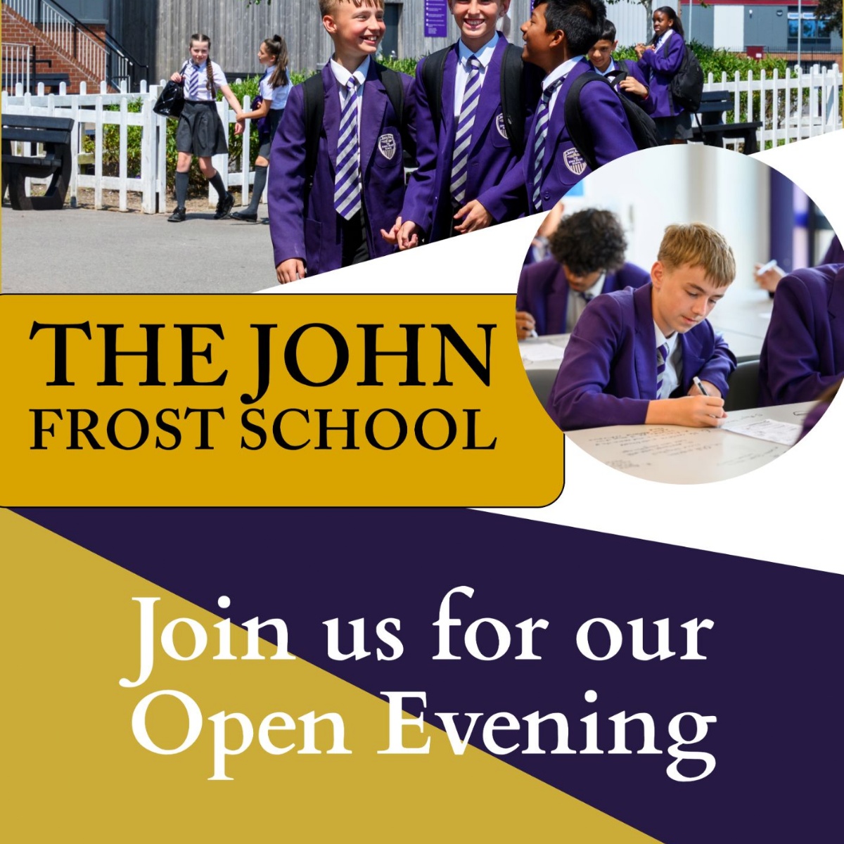 The John Frost School - Open Evening